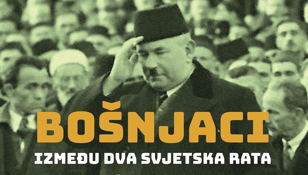 U subotu premijera dokumentarnog filma "Bošnjaci između dva svjetska rata“